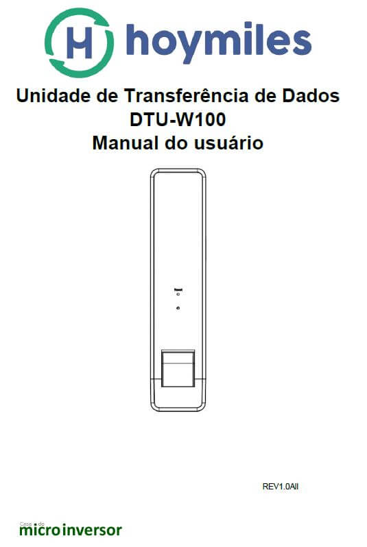 DTU W100 | COMUNICADOR | HOYMILES | Casa do Micro Inversor